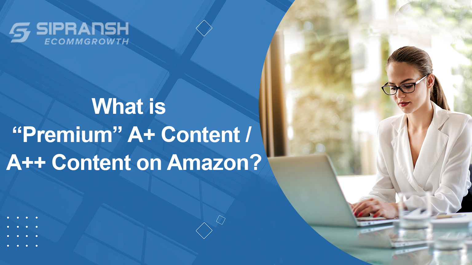 Premium A+ Content on Amazon Guide Features and Modules
